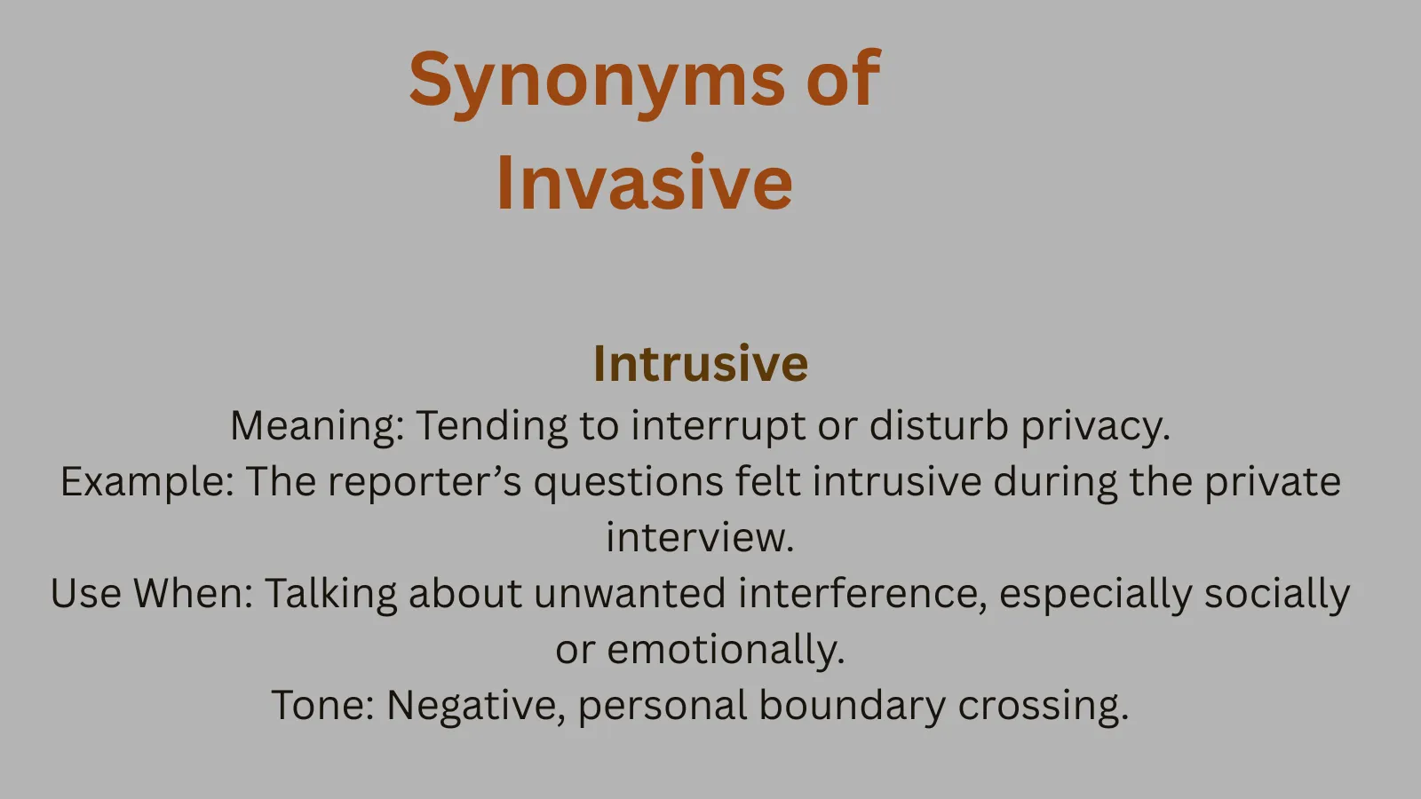 Synonyms of Invasive with Meanings and Examples